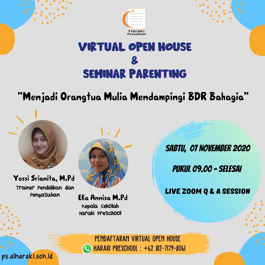 Virtual Open House & Seminar Parenting Haraki Preschool T.P. 2021/2022 ...