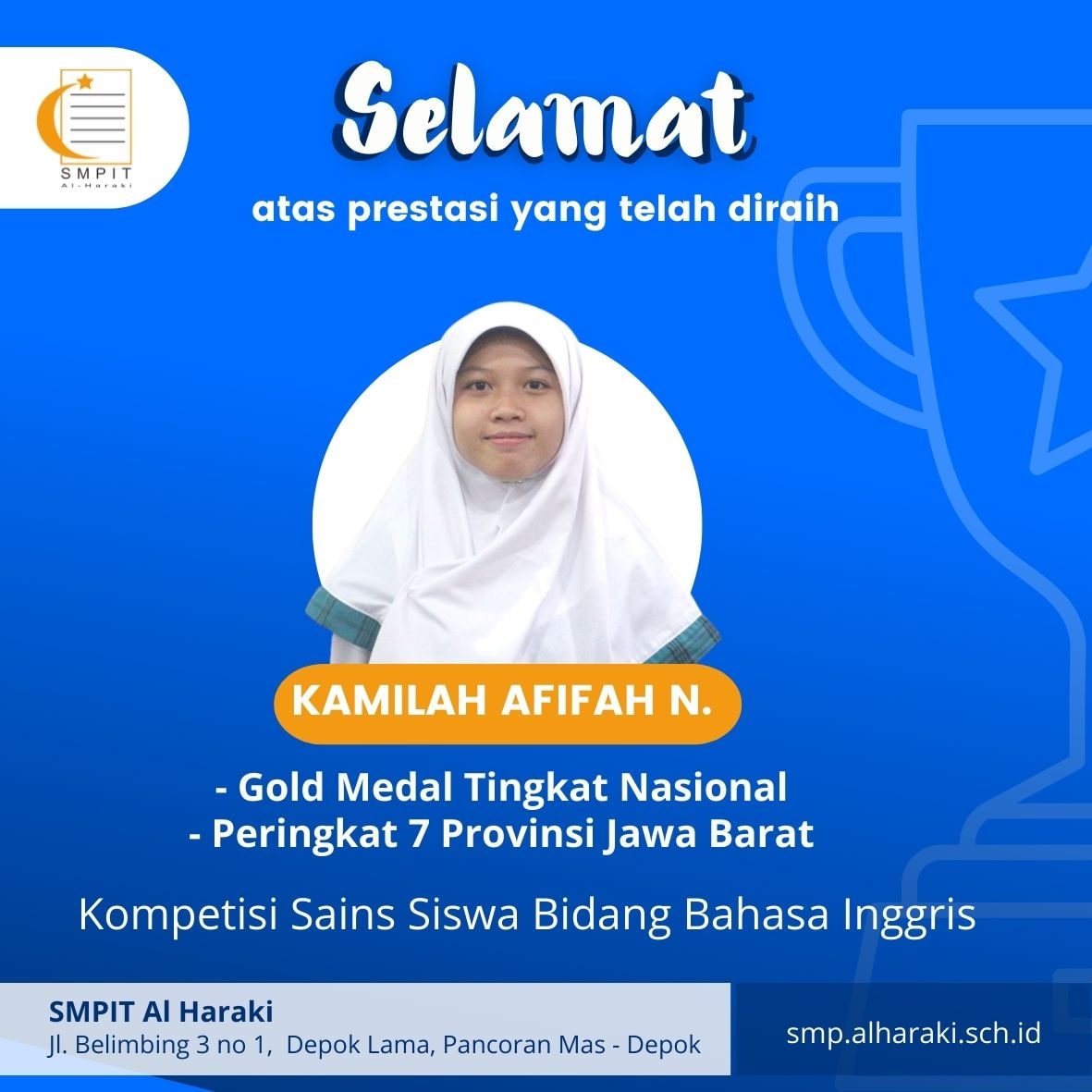 Prestasi Siswa dan Guru SMPIT Al Haraki Bulan Agustus 2022 - SIT Al Haraki - Sekolah Islam ...